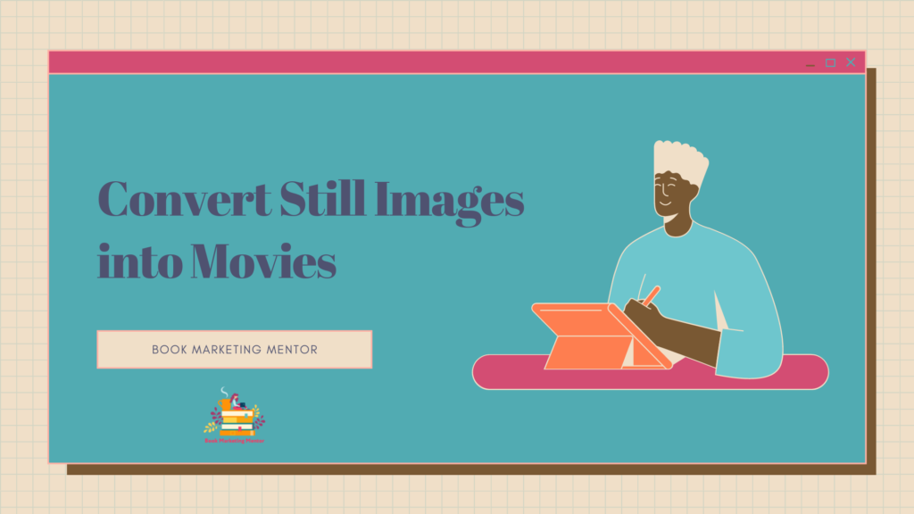 Turn your photos and slides into movies